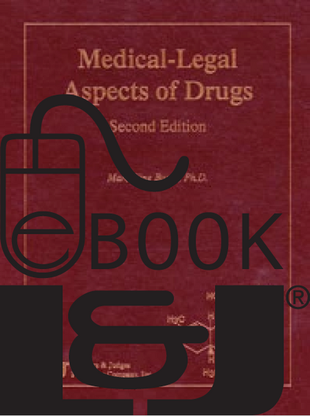 Medical-Legal Aspects of Drugs, Second Edition PDF eBook – Lawyers ...
